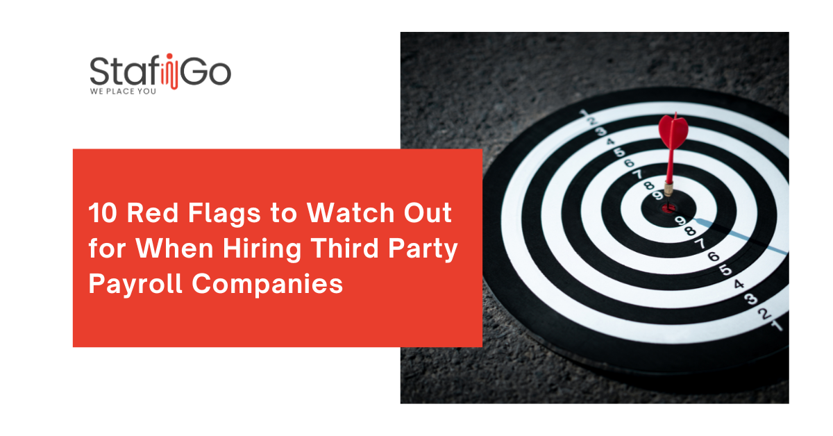 Stafingo - Blog - 10 Red Flags to Watch Out for When Hiring Third Party ...